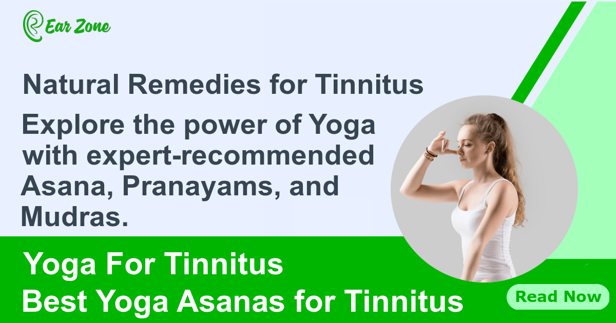 Yoga for tinnitus – Effective yoga exercises for relief